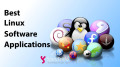 60+ Best Linux Software Applications for All Distros [Most Useful ...